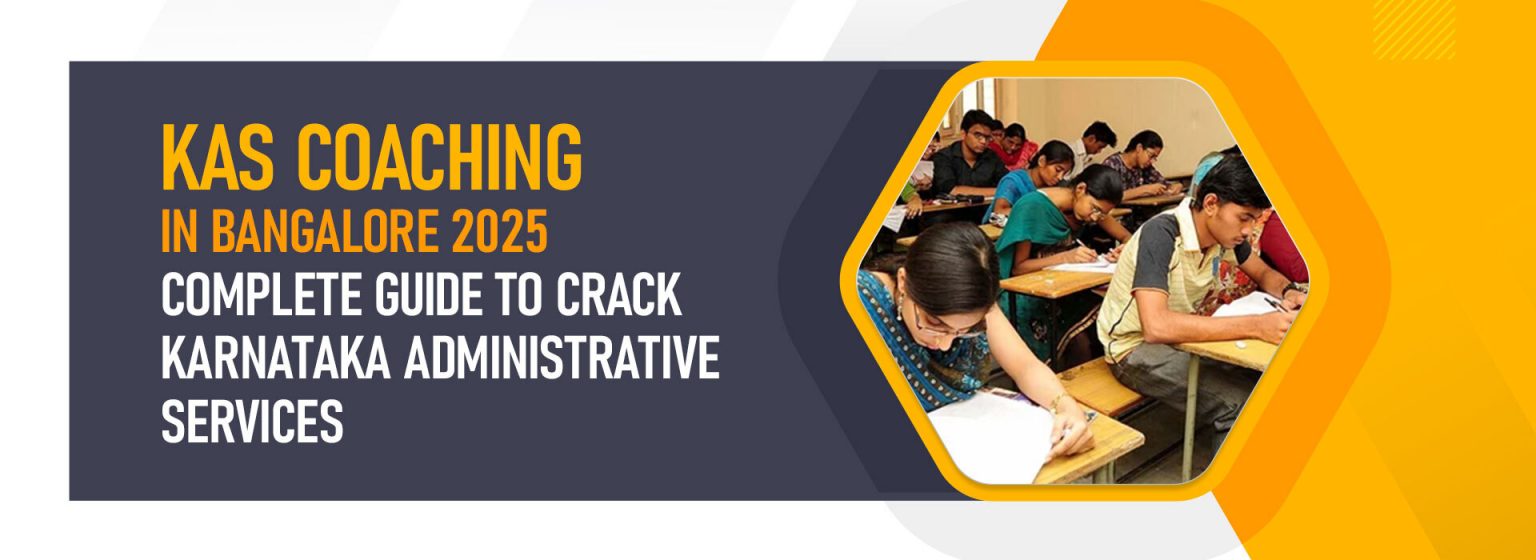 Best KAS Coaching in Bangalore 2026